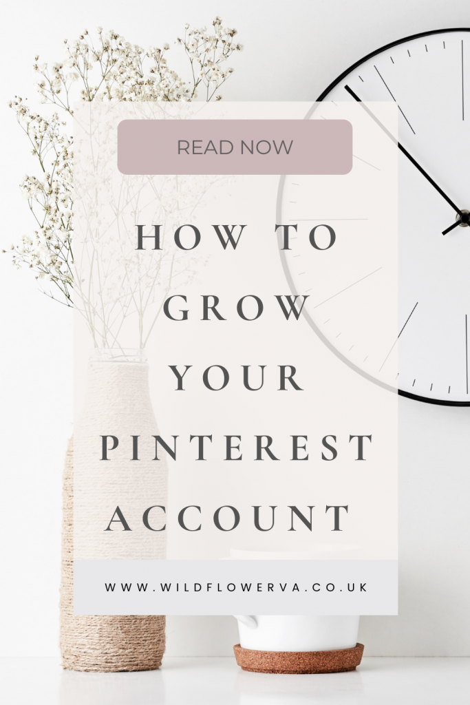 How to Grow Your Pinterest Account