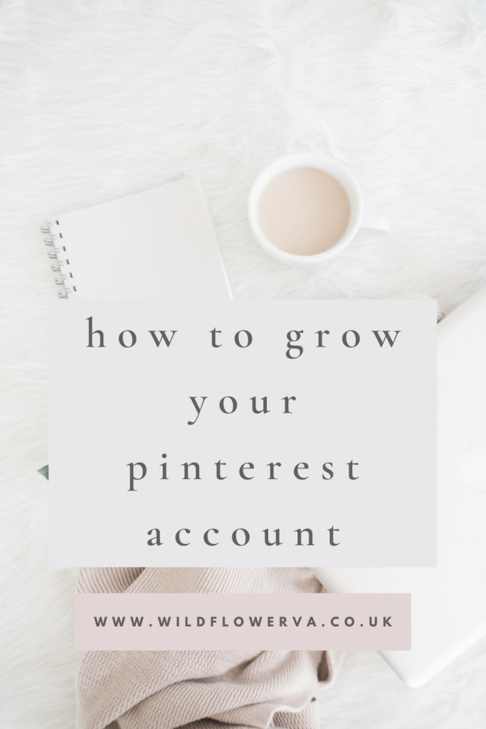 How to Grow Your Pinterest Account